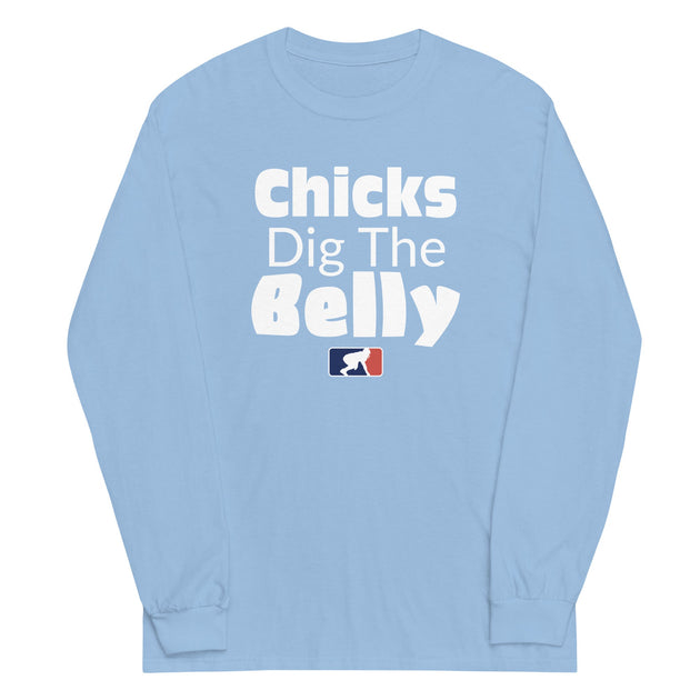 CHICKS DIG THE BELLY - Long Sleeve T-Shirt – Lineman Probs