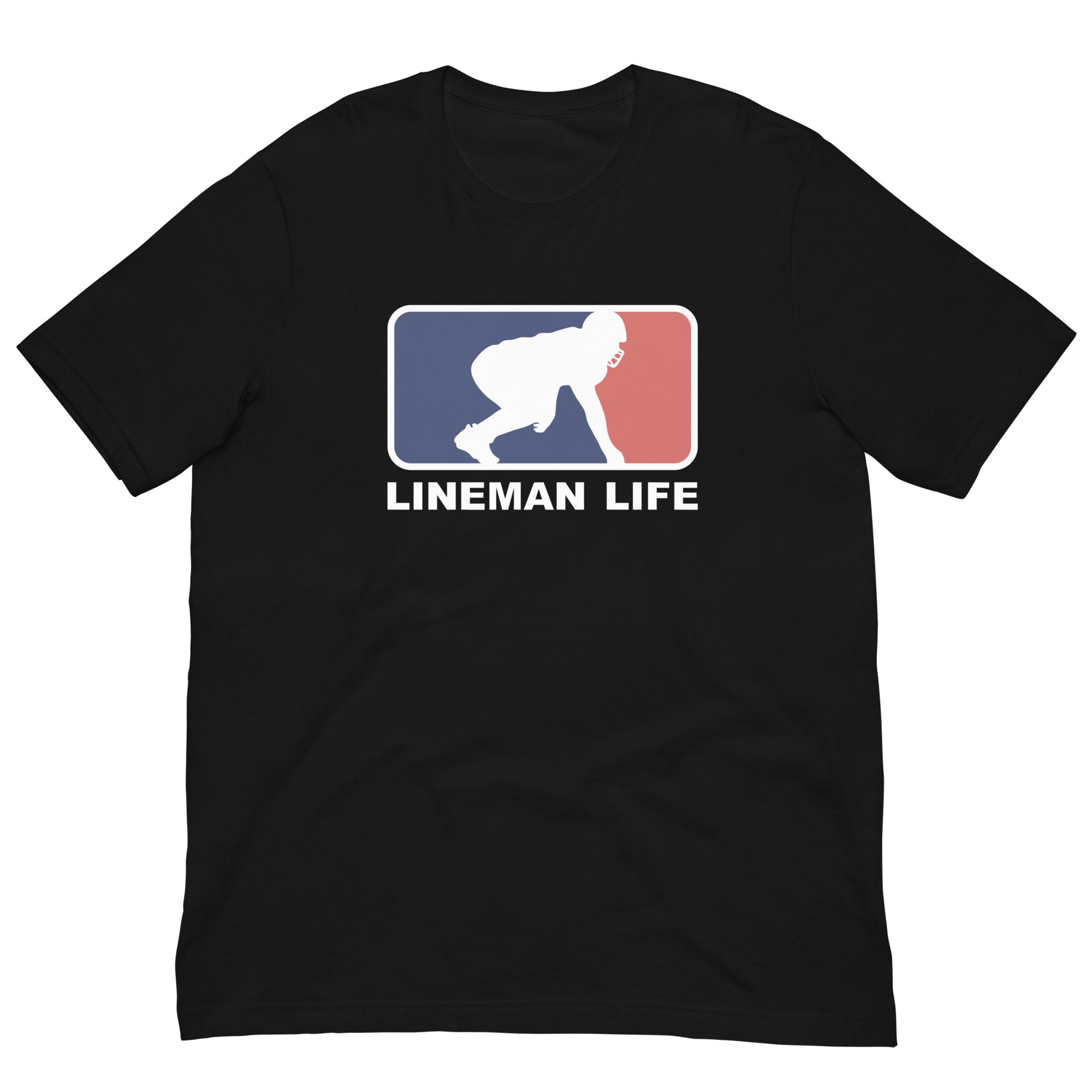 LINEMEN LIFE LOGO - T-Shirt – Lineman Probs